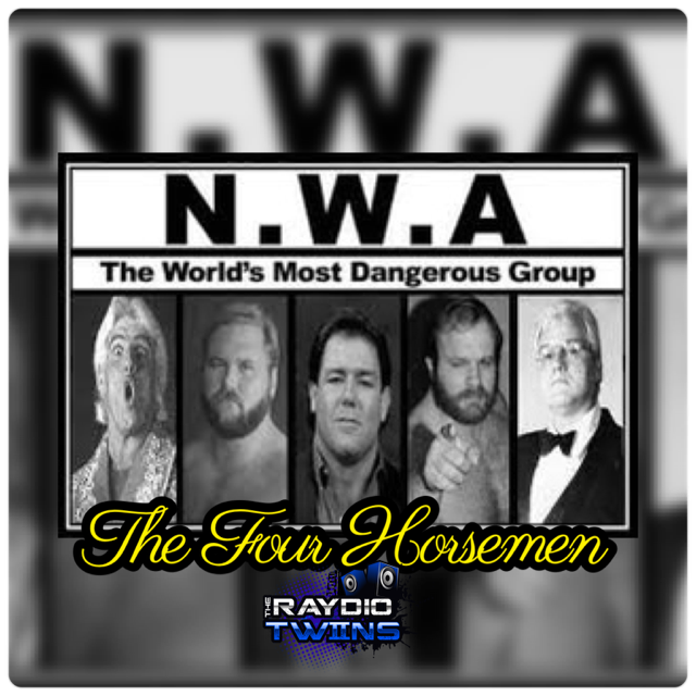 TRTwins Throwback: The Original Four Horsemen | The Raydio Twins