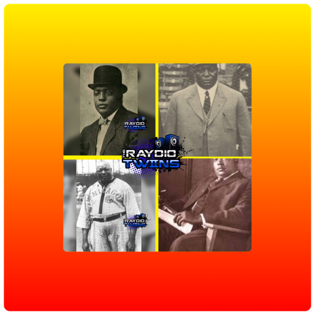 BLACK FACT = (1930)Andrew “Rube” Foster | The Raydio Twins