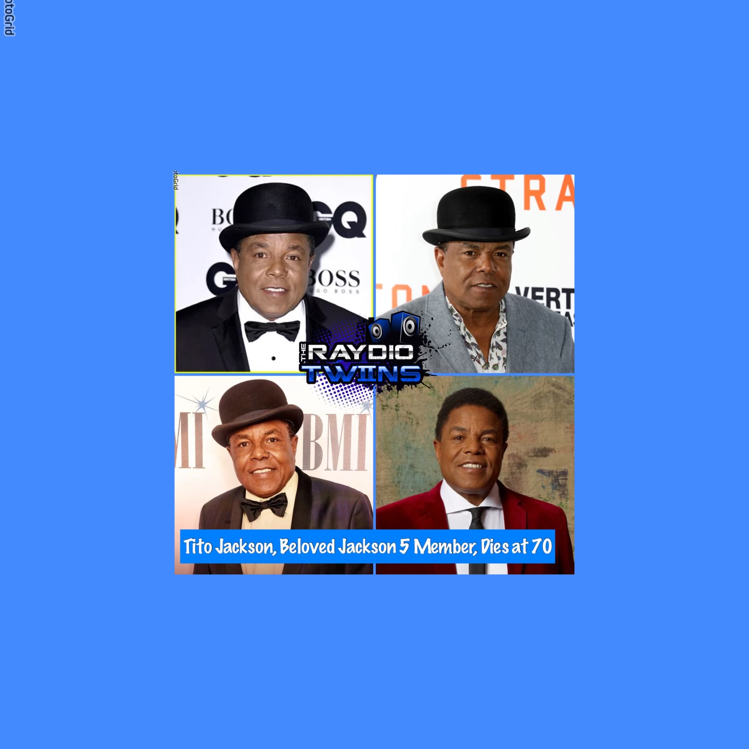 Tito Jackson, Jackson 5 Member, Dies at 70 | The Raydio Twins
